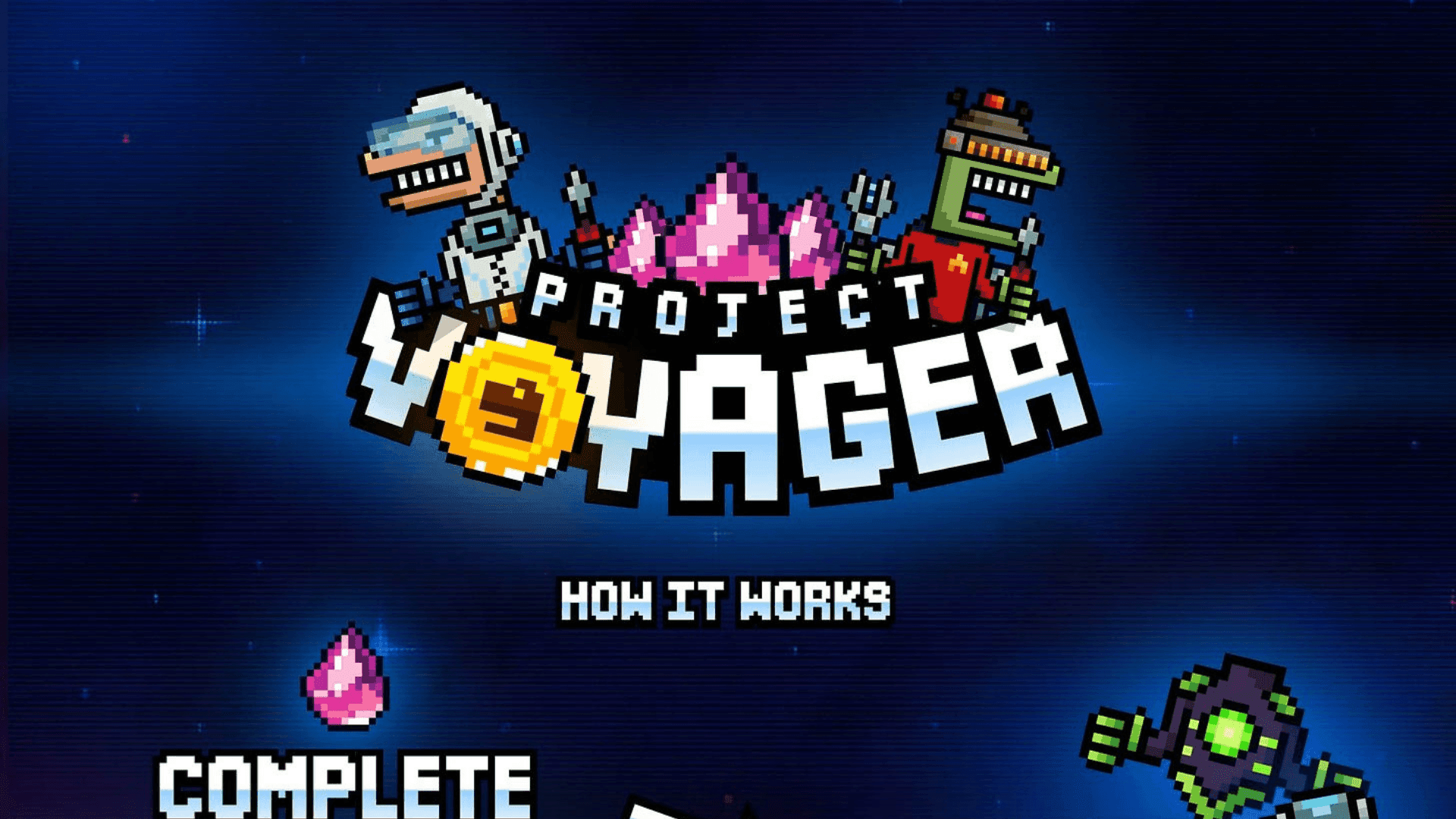 Play to Earn in Project Voyager | GAM3S.GG